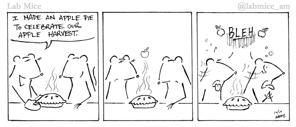 Heartily Sick of Apples – Lab Mice